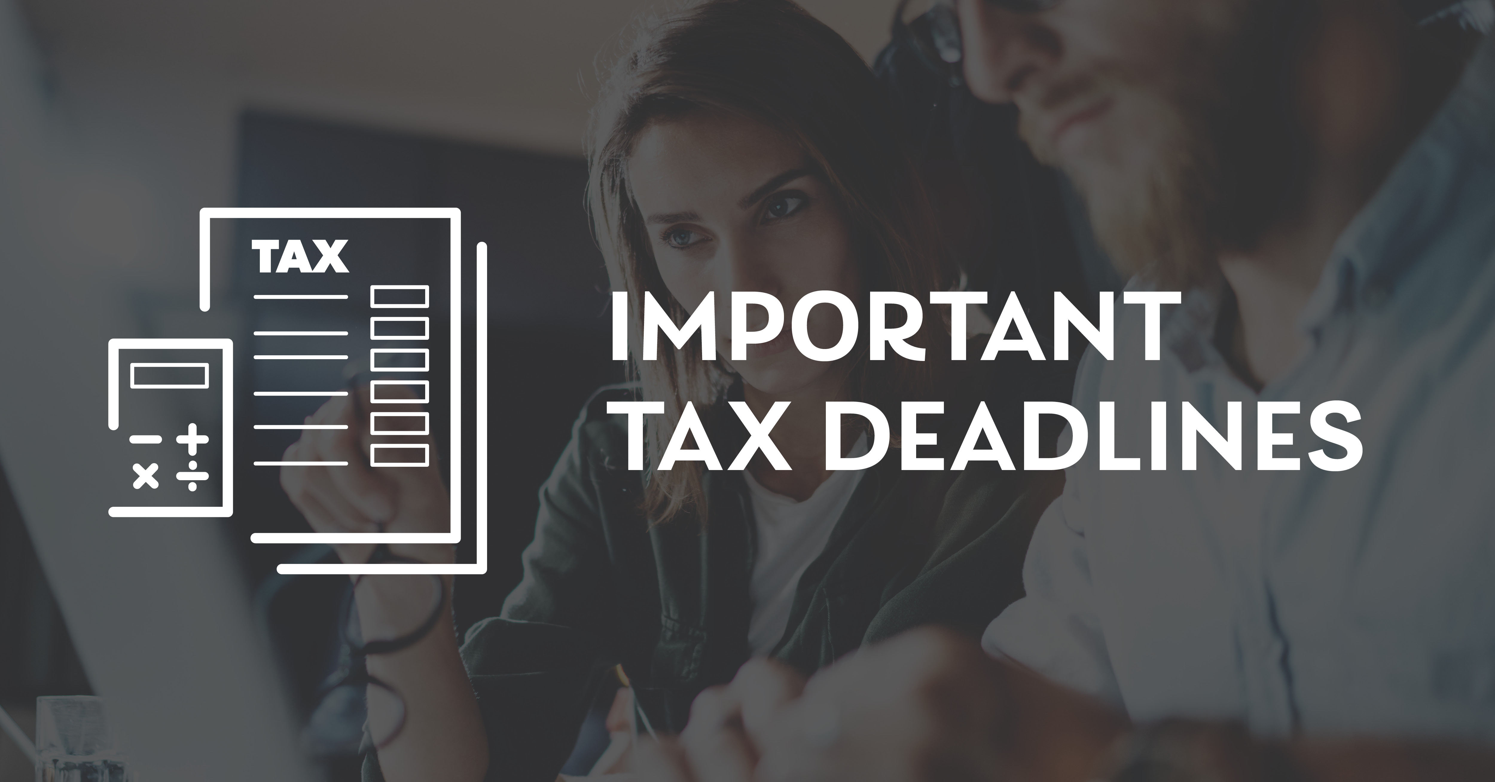 Important Tax Dates To Remember In 2020 - Georgen Scarborough Associates